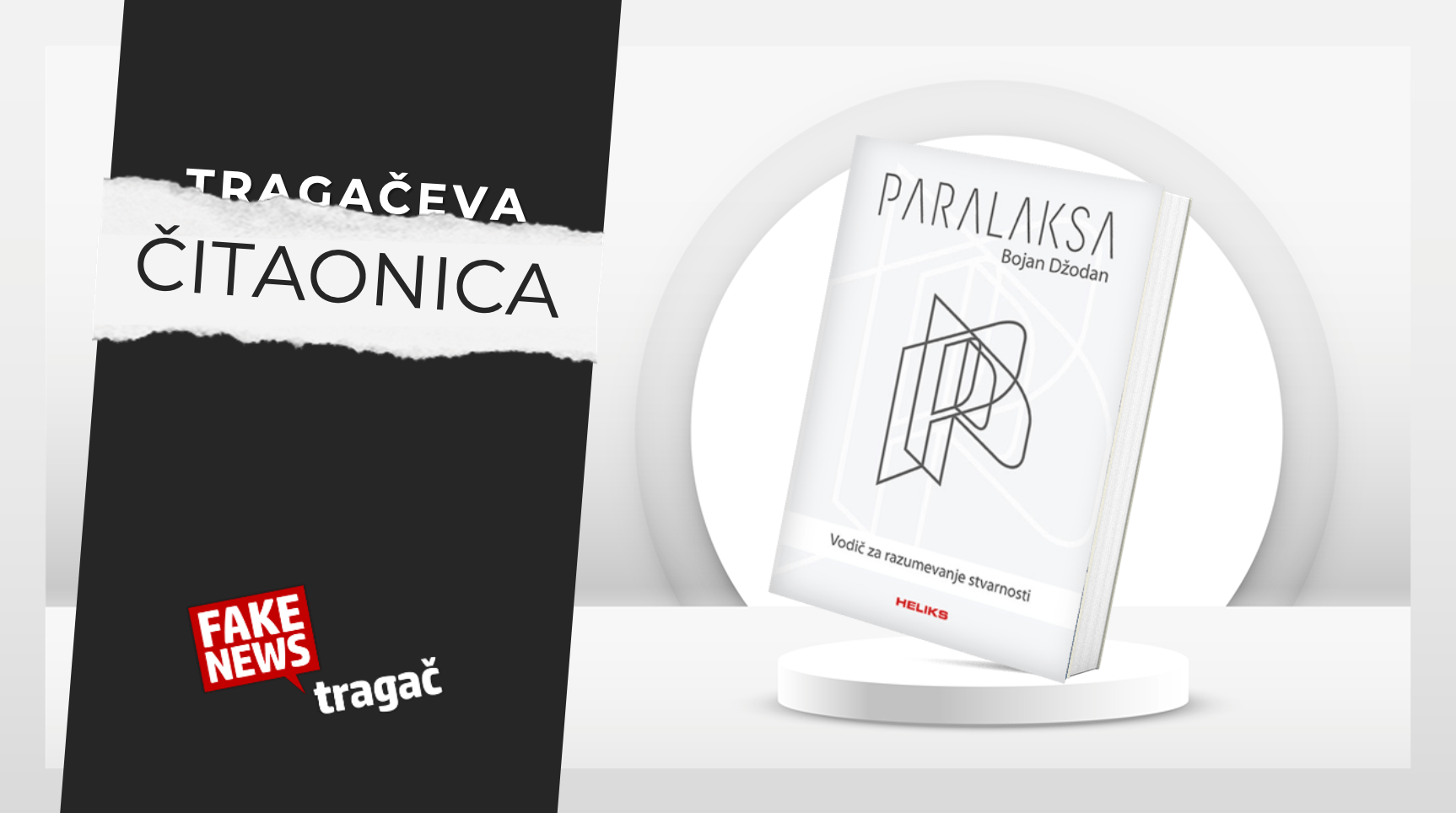 Čitali smo: „Paralaksa“ Bojana Džodana - FakeNews Tragač